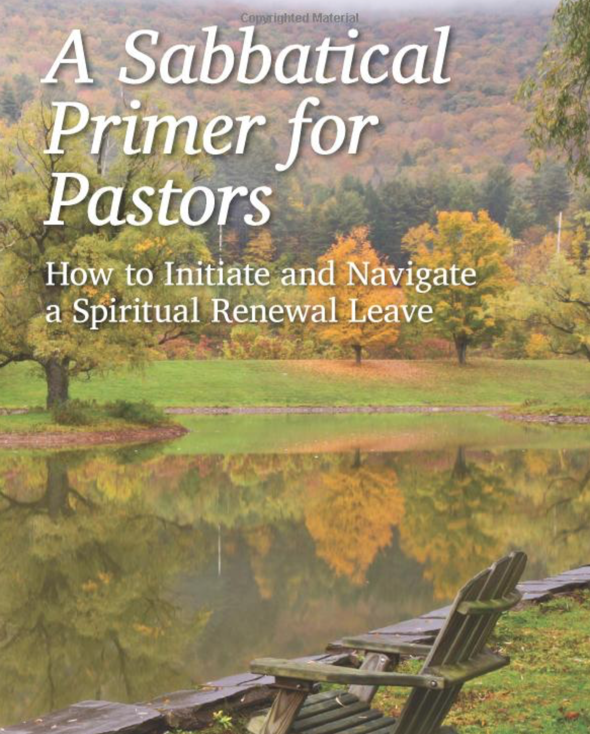 How to Plan the Perfect Pastor's Sabbatical