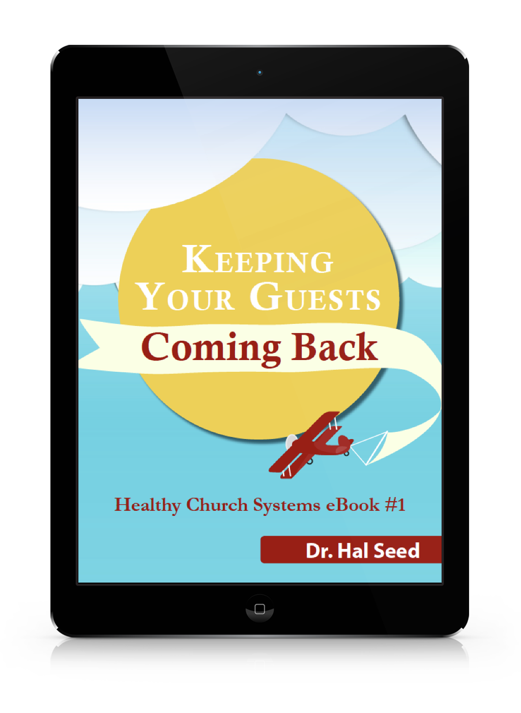 Keeping your Guests Coming Back [Ebook] - PastorMentor