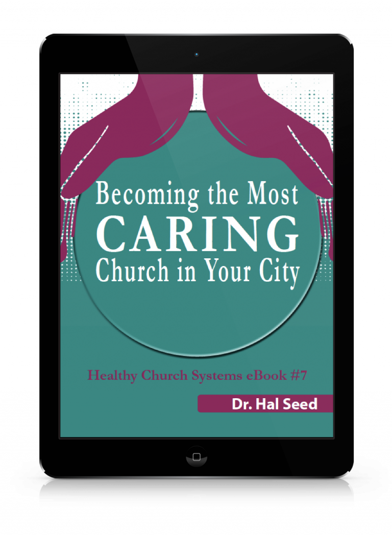 Becoming the Most Caring Church in your City [Ebook] - PastorMentor