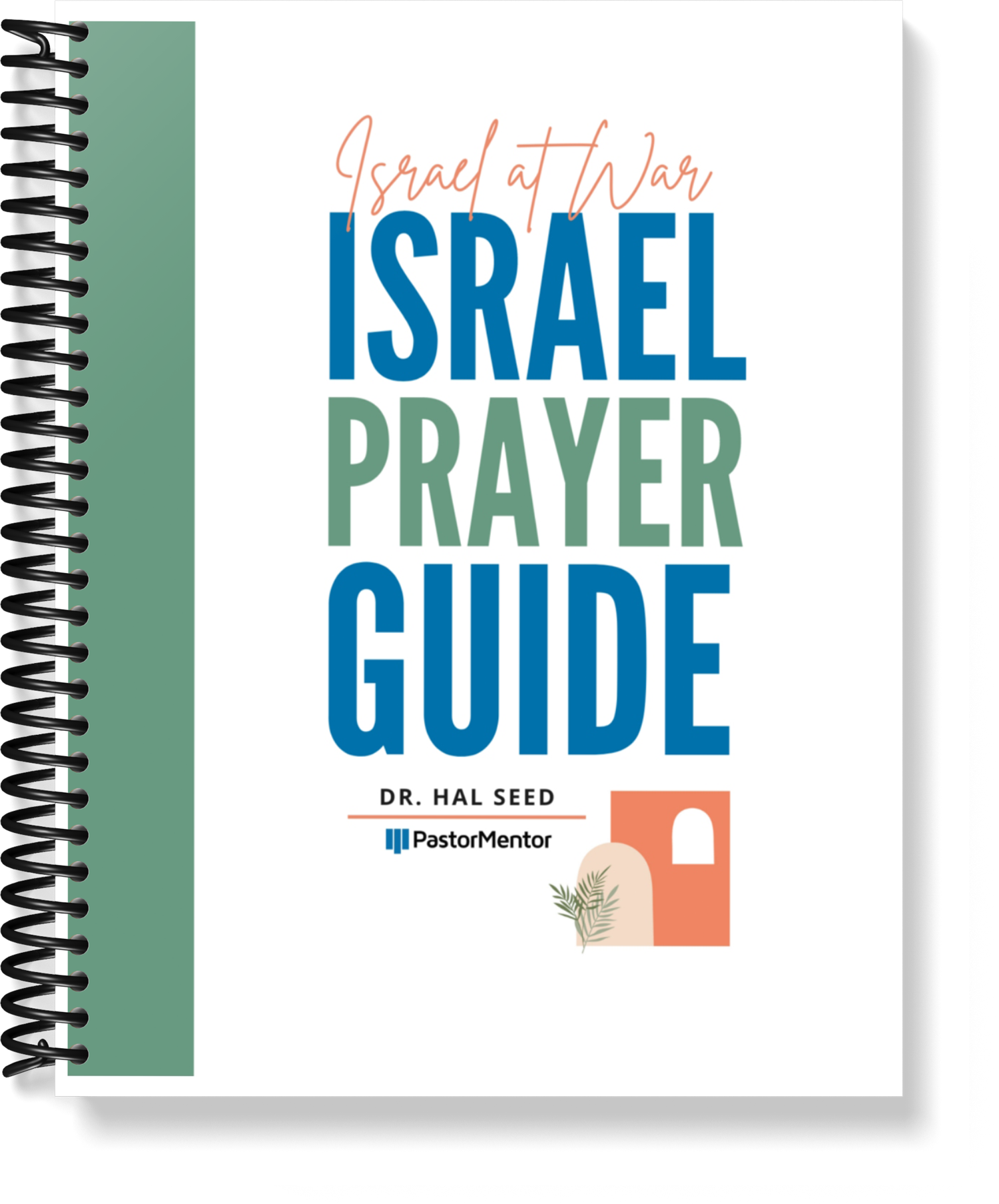 Israel Prayer Guide: How to Lead your Church to Pray for Israel at War ...